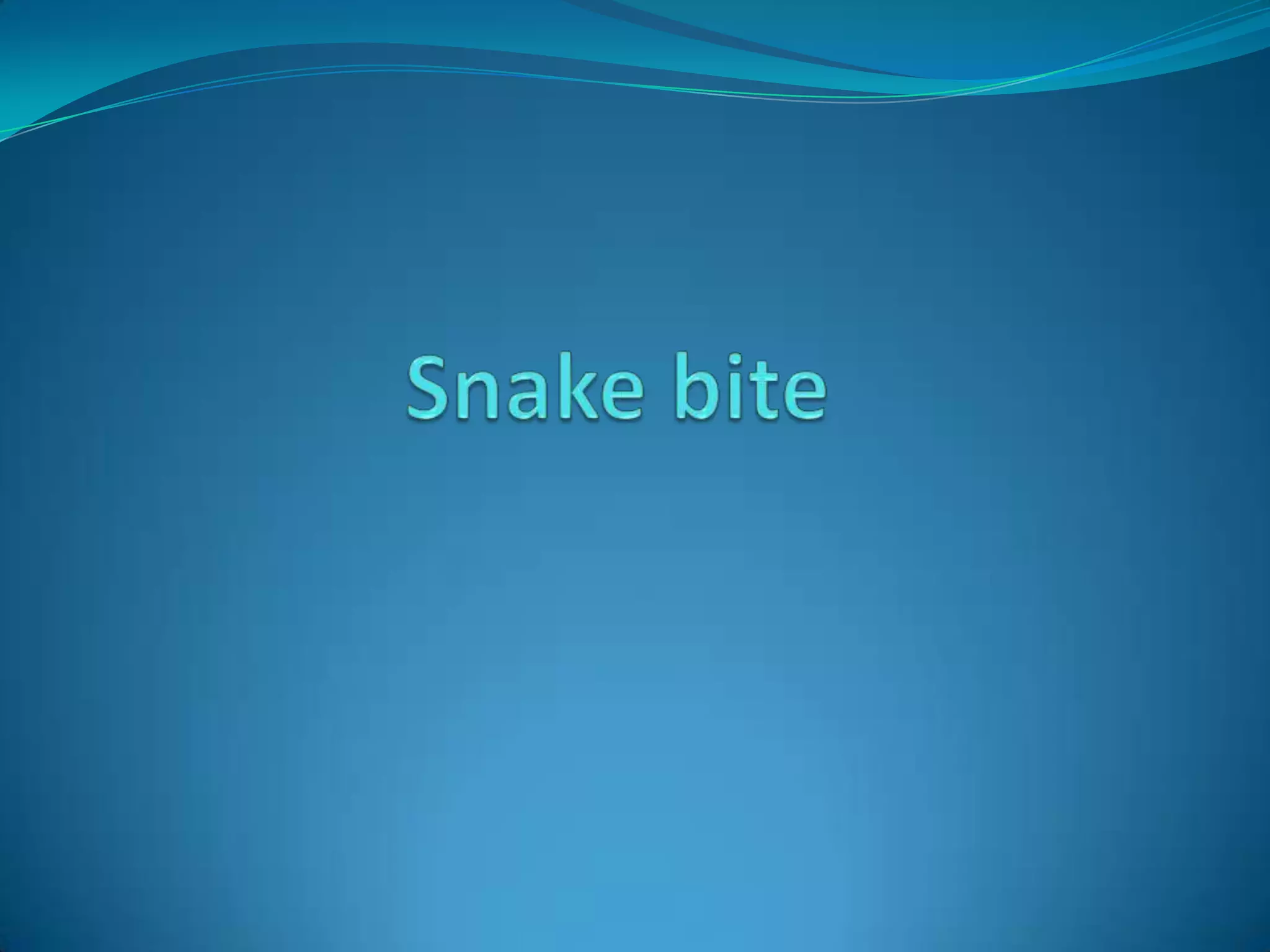 Snake bite case presntation | PPTX
