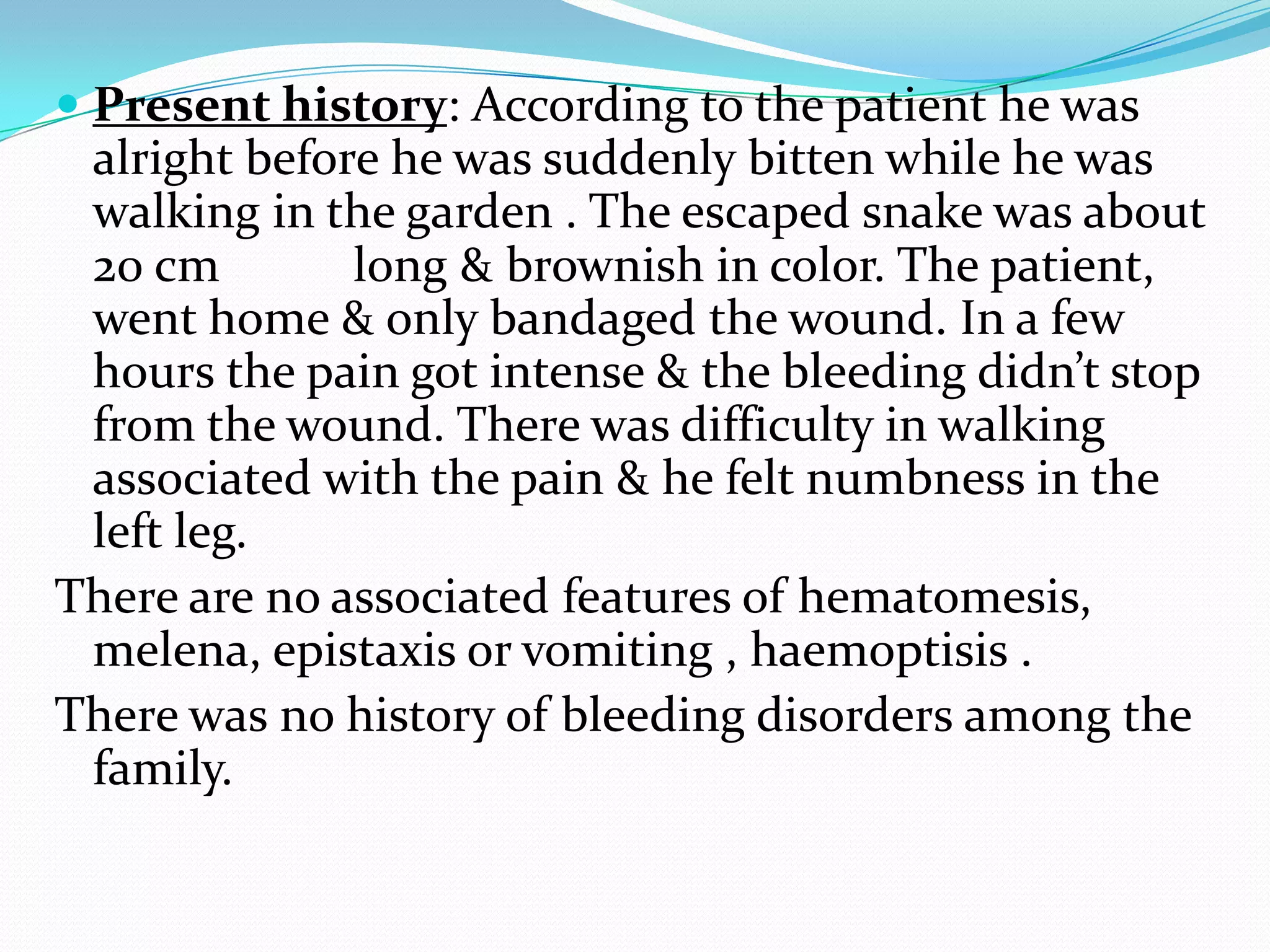 Snake bite case presntation | PPTX