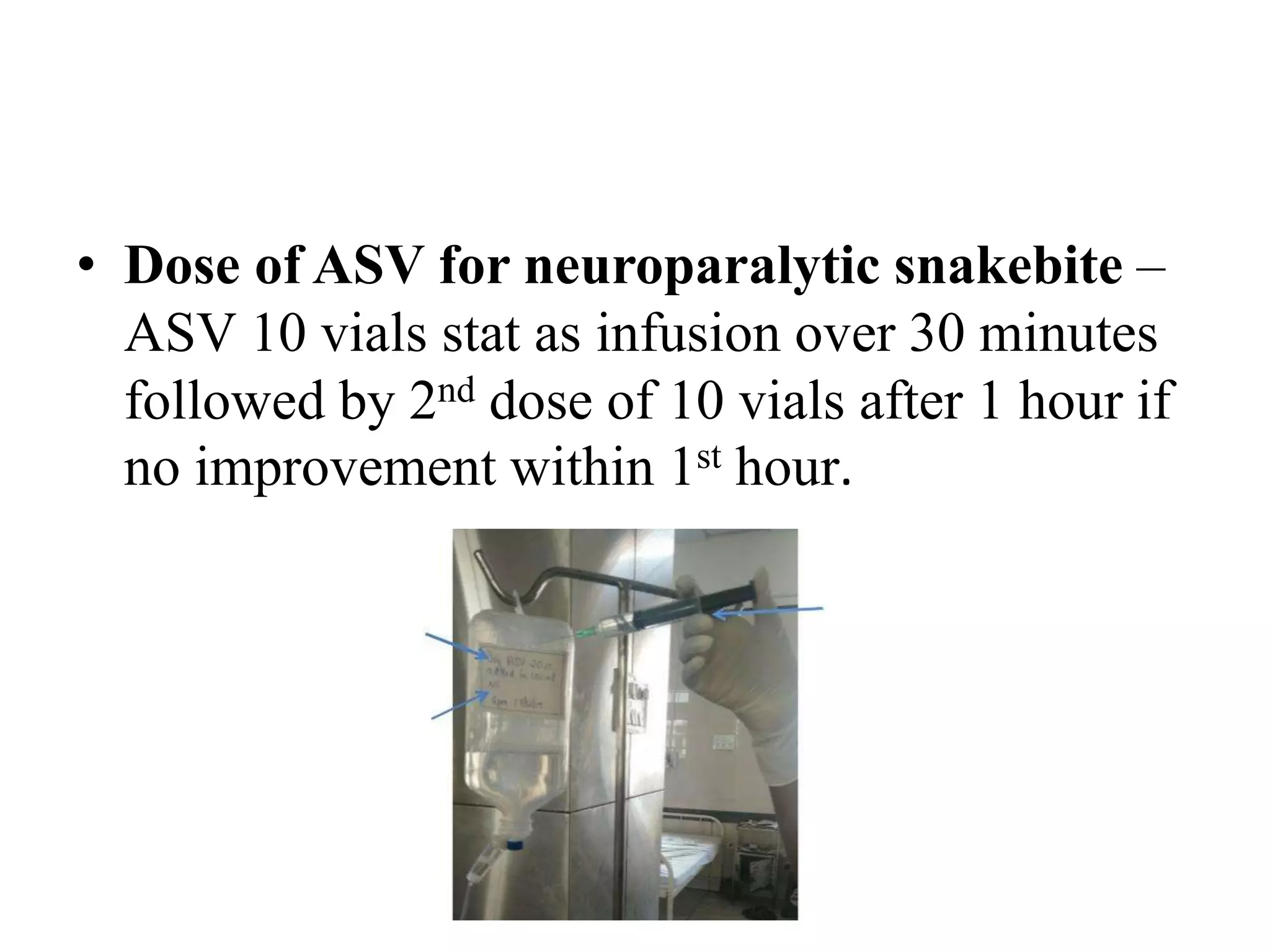 Snake bite - ASV Protocols and Management - Antisnake Venom | PPTX
