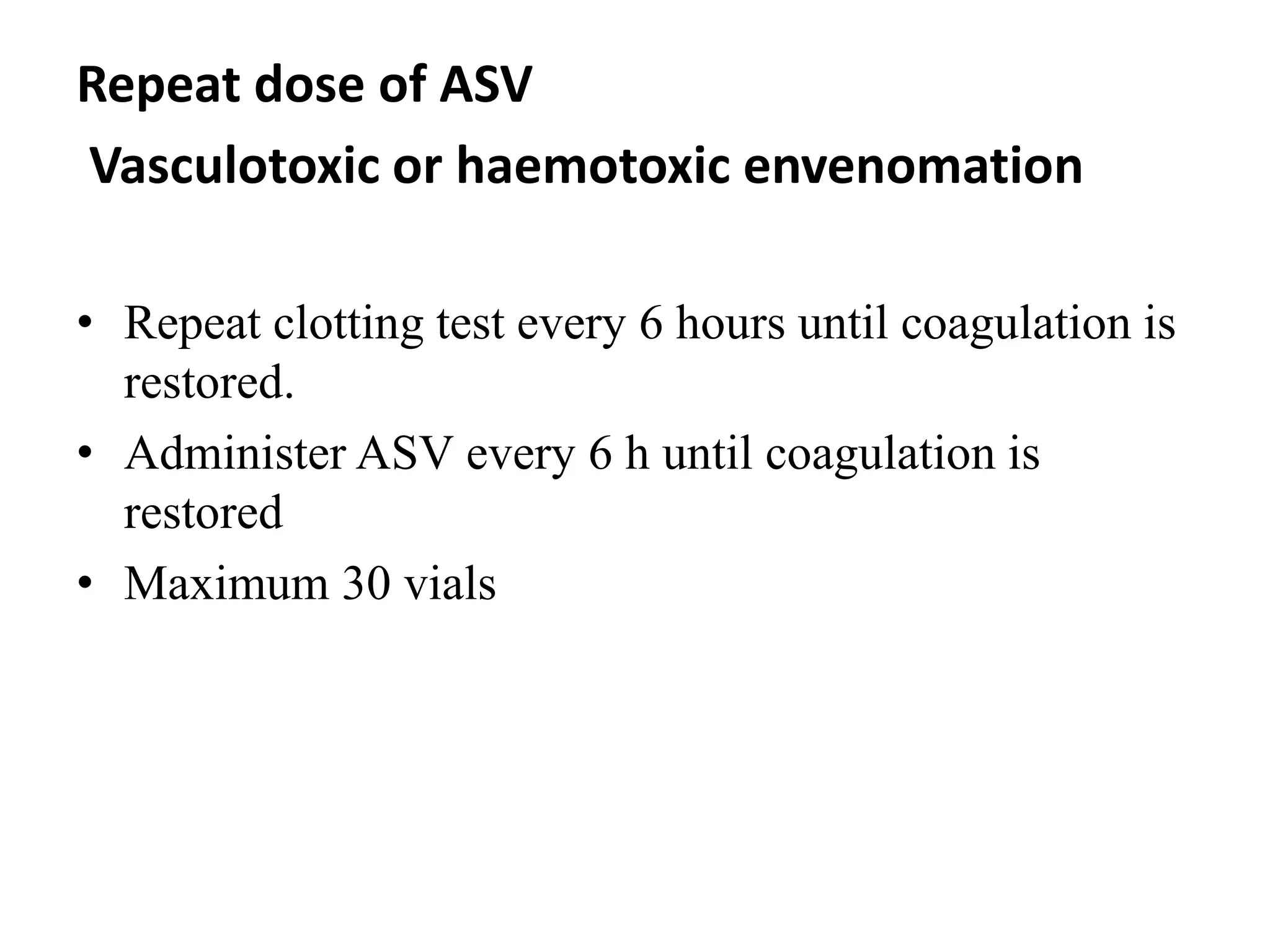 Snake bite - ASV Protocols and Management - Antisnake Venom | PPTX