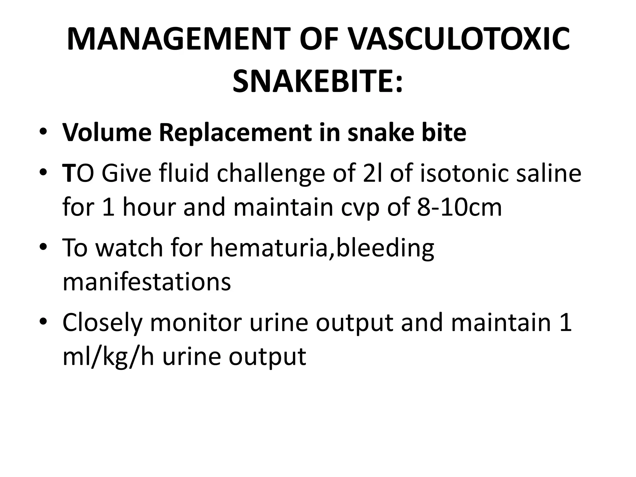 Snake bite - ASV Protocols and Management - Antisnake Venom | PPTX
