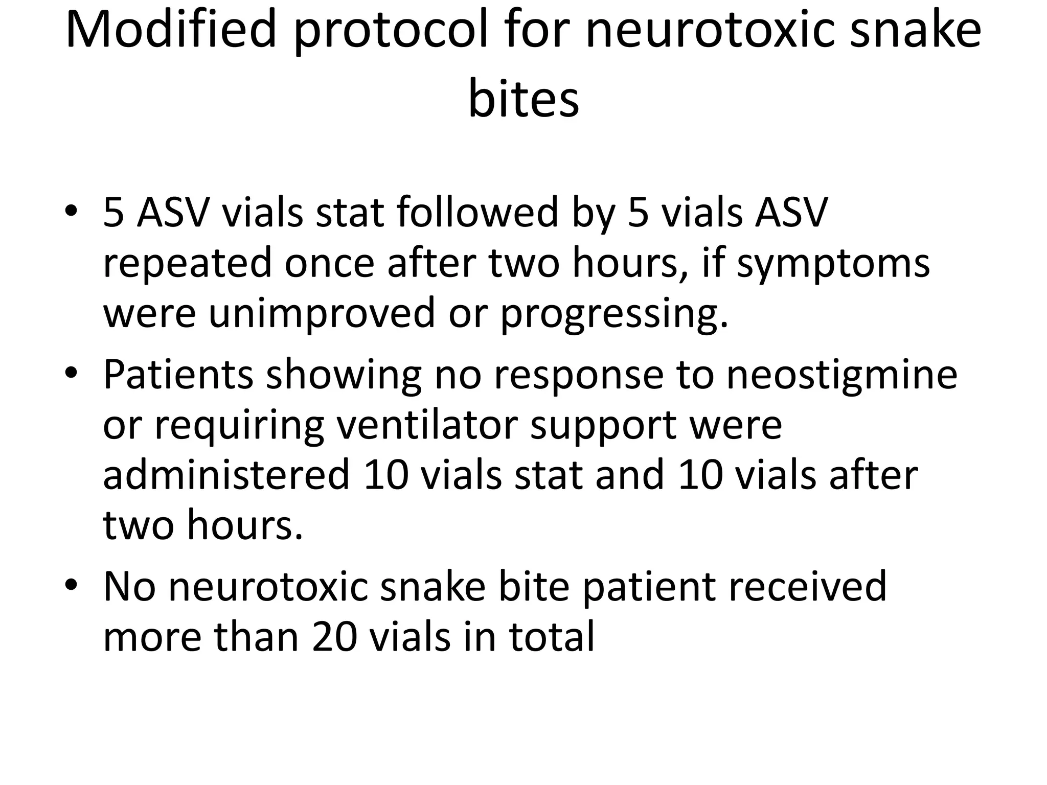 Snake bite - ASV Protocols and Management - Antisnake Venom | PPTX