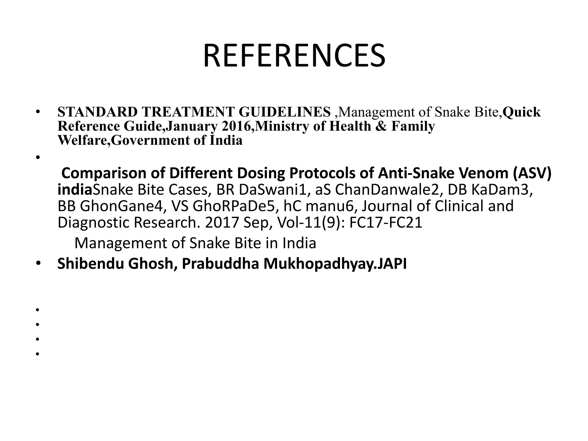 Snake bite - ASV Protocols and Management - Antisnake Venom | PPTX