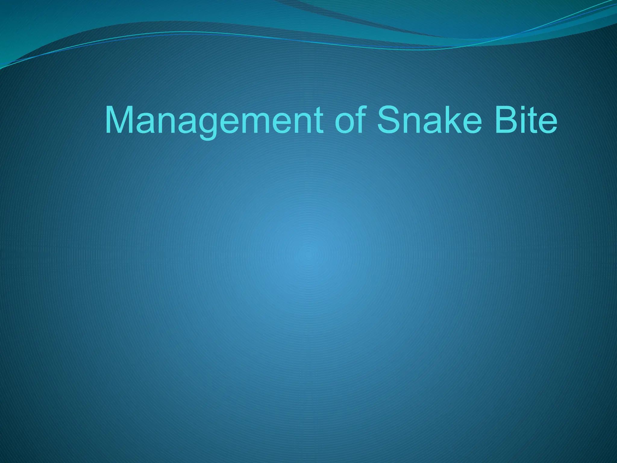 snake bite, Detection,first aid and treatment | PPTX