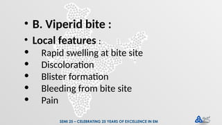 SNAKE BITE - types and management profile | PPT