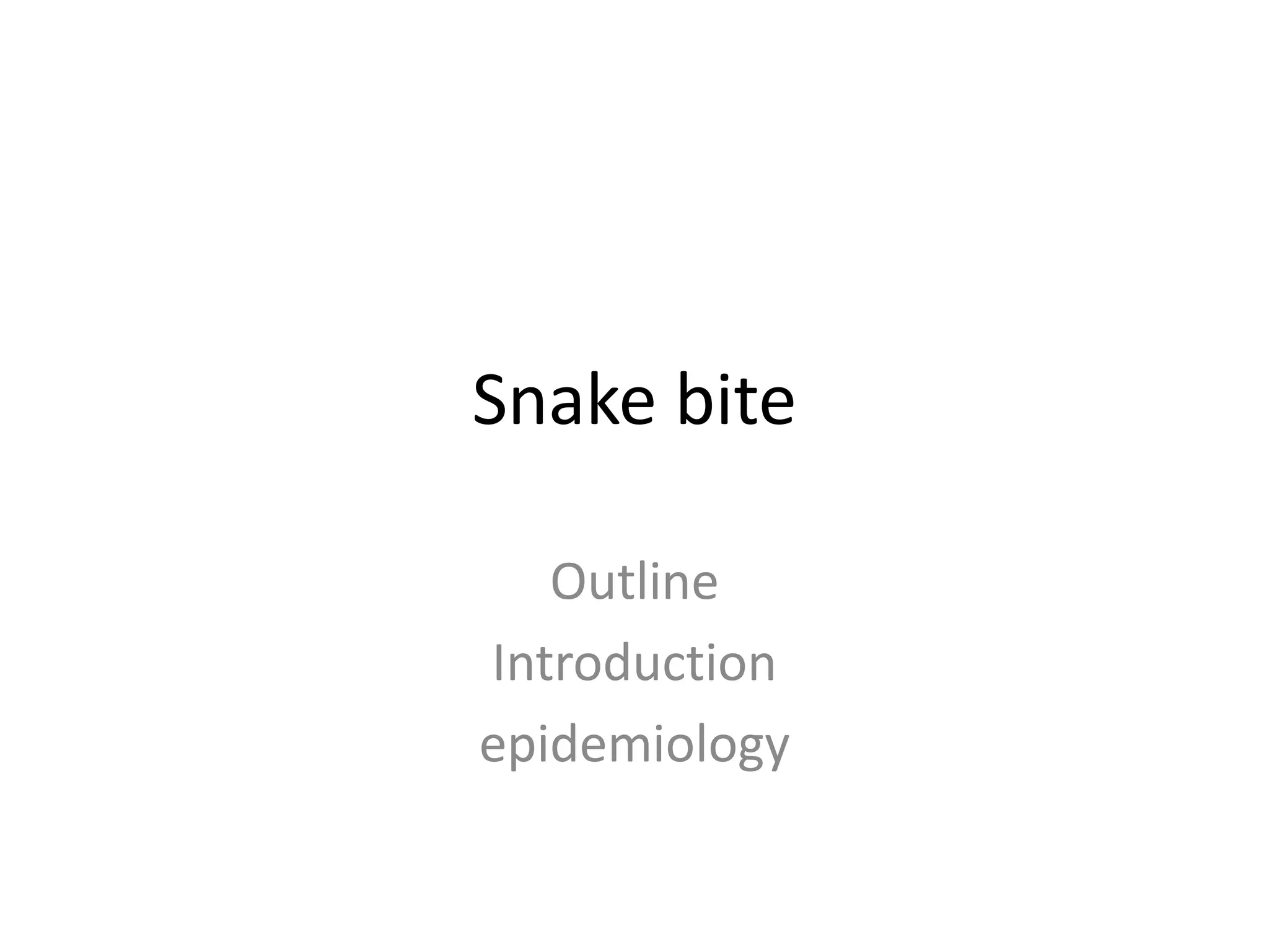 The Management of Snake bite - Copy.pptx