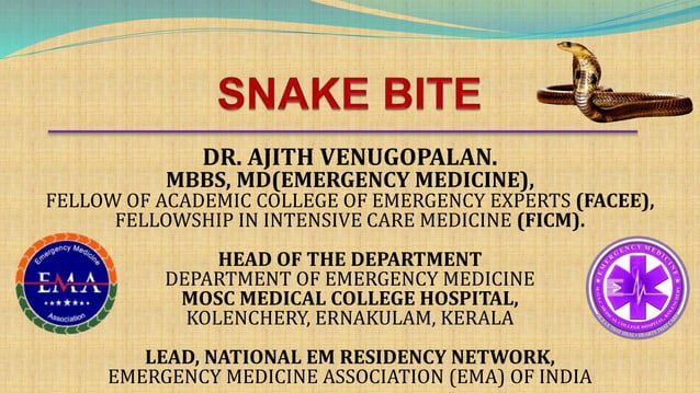 Snake Bite - Evaluation & Management in India - Dr. Ajith Venugopalan ...