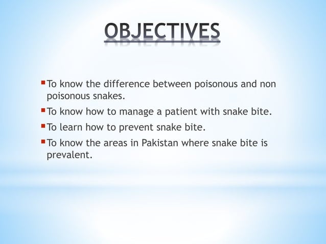 Snake bite and its management | PPTX