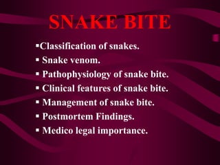 SNAKE BITE (Breif)F_1-2.ppt | Blood Disorders | Diseases and Conditions
