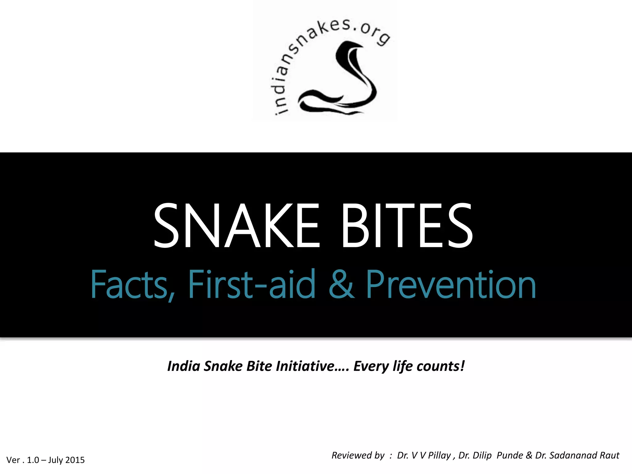 Snake Bite! - Firstaid, Facts & Prevention | PPSX