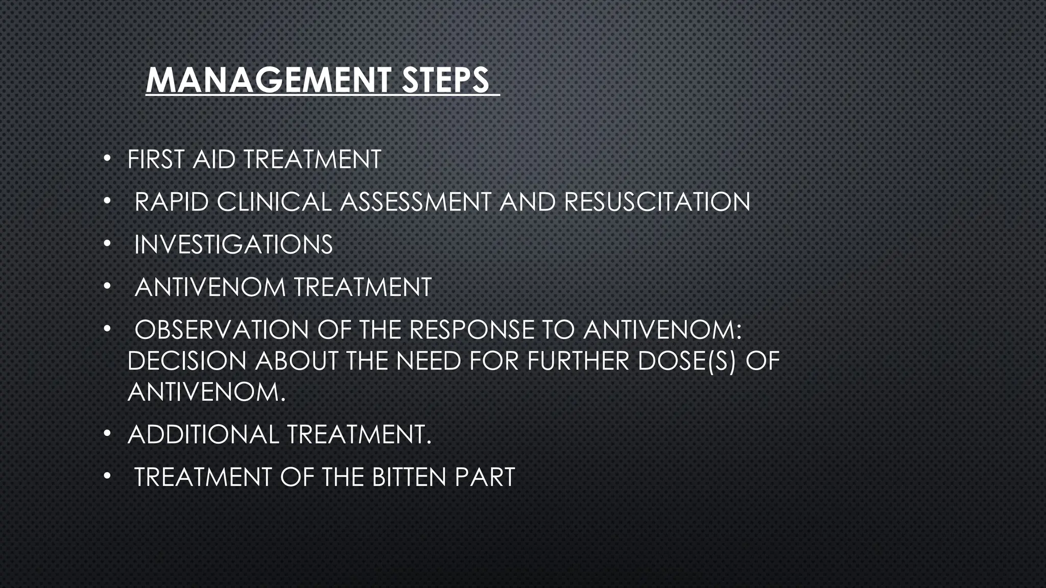 snake bite signs, symptoms and management management .pptx