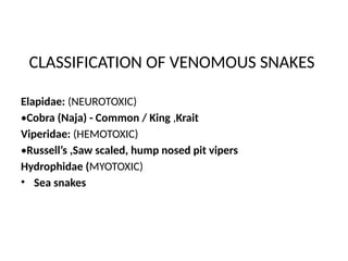 SNAKE BITE MANAGEMENT(Toxicology update).pptx
