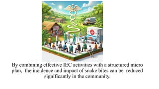 Snake Bite case monitoring and records keeping | PPT