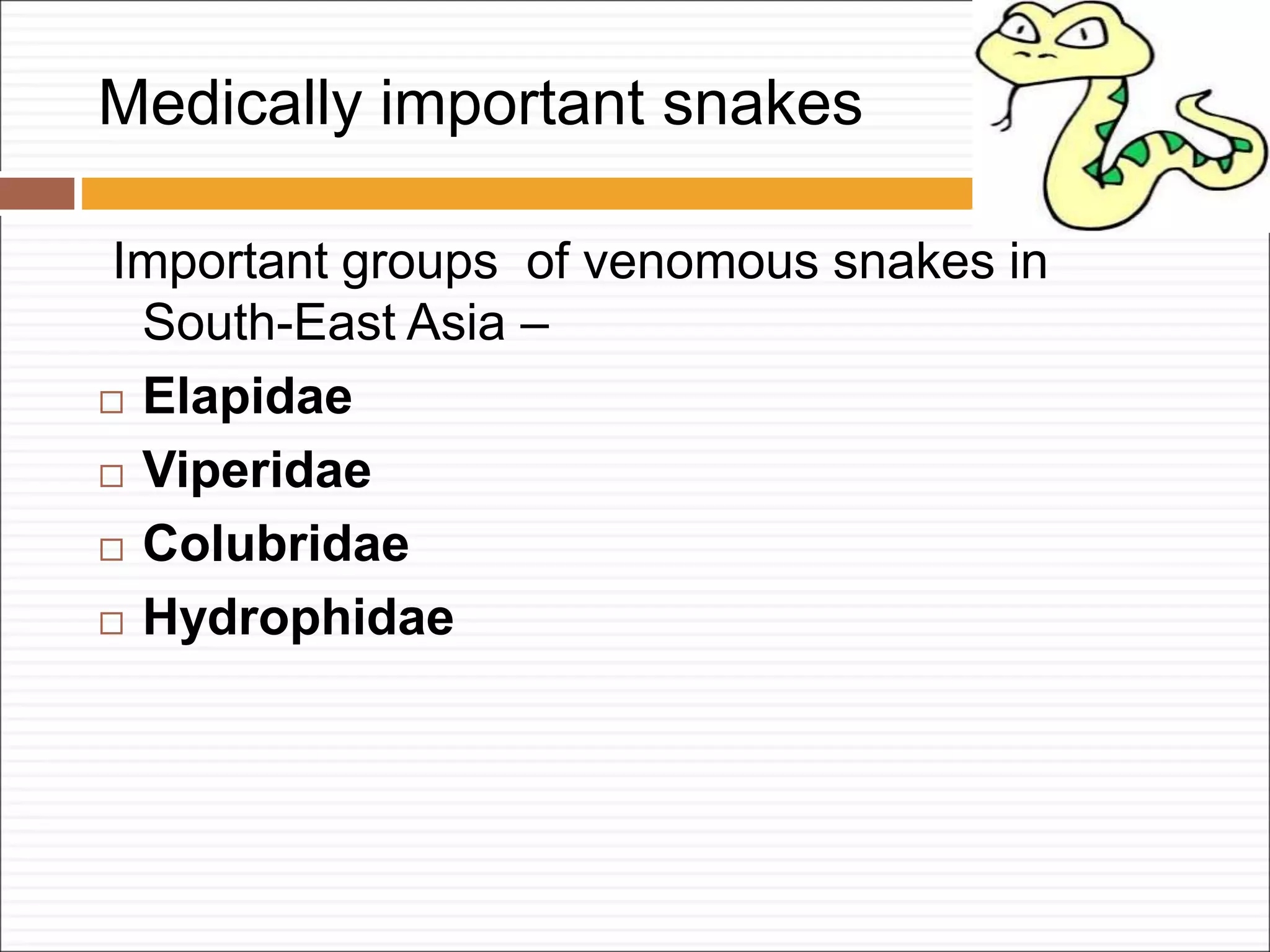 Snake Bites- Dr Sabah | PPT