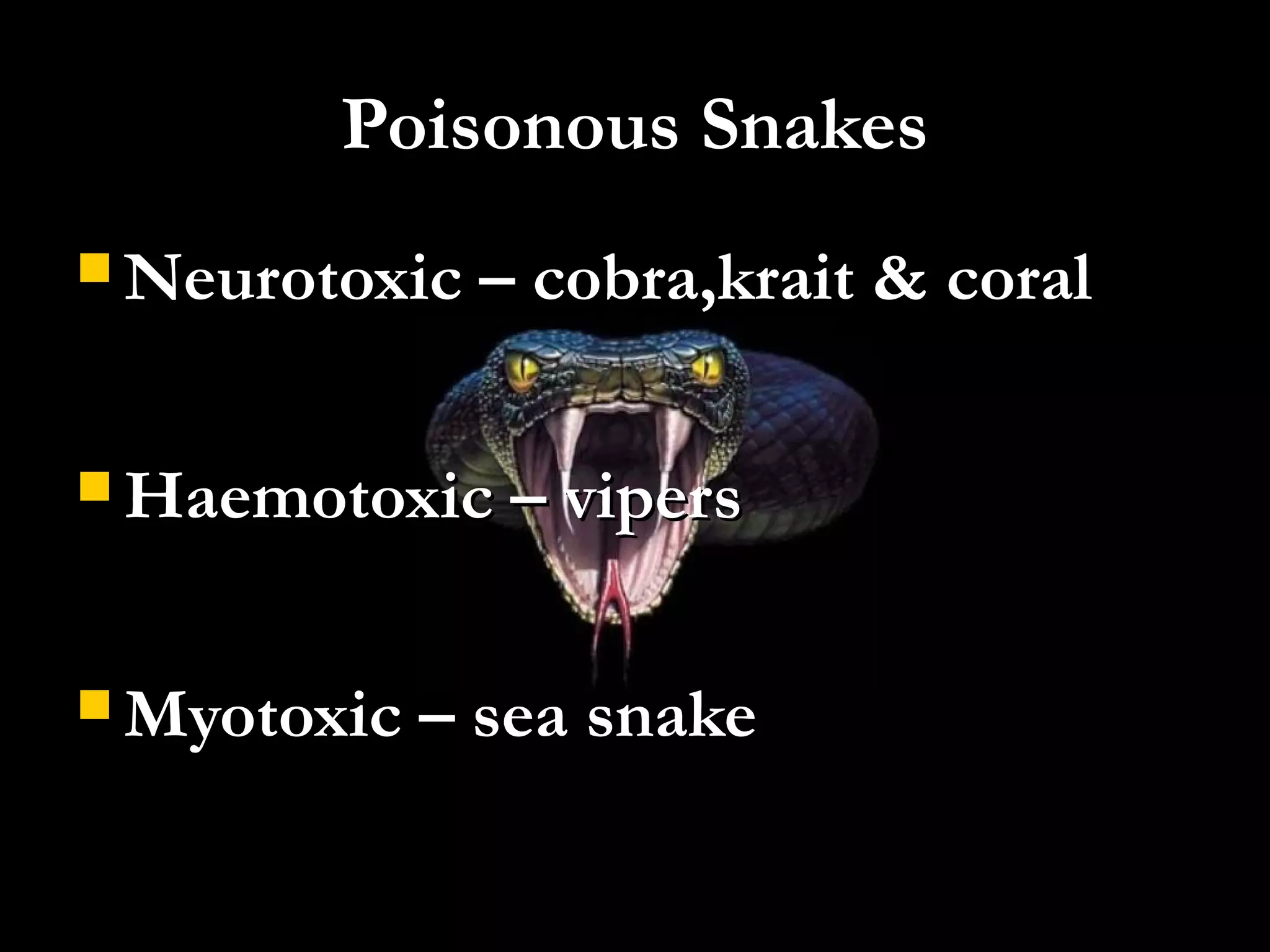 Snake bite and its management | PPT