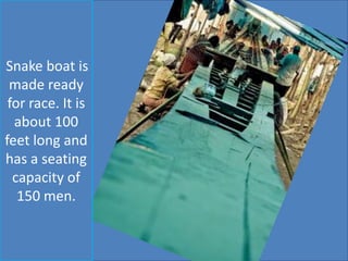 Snake boat race in kerala | PPTX