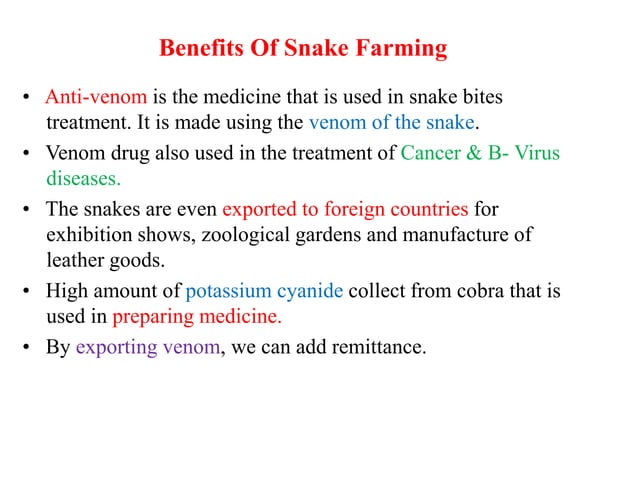 Snake farming slide | PPTX | Agriculture | Industries
