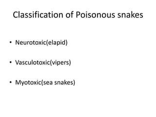 Snake poisoning | PPTX