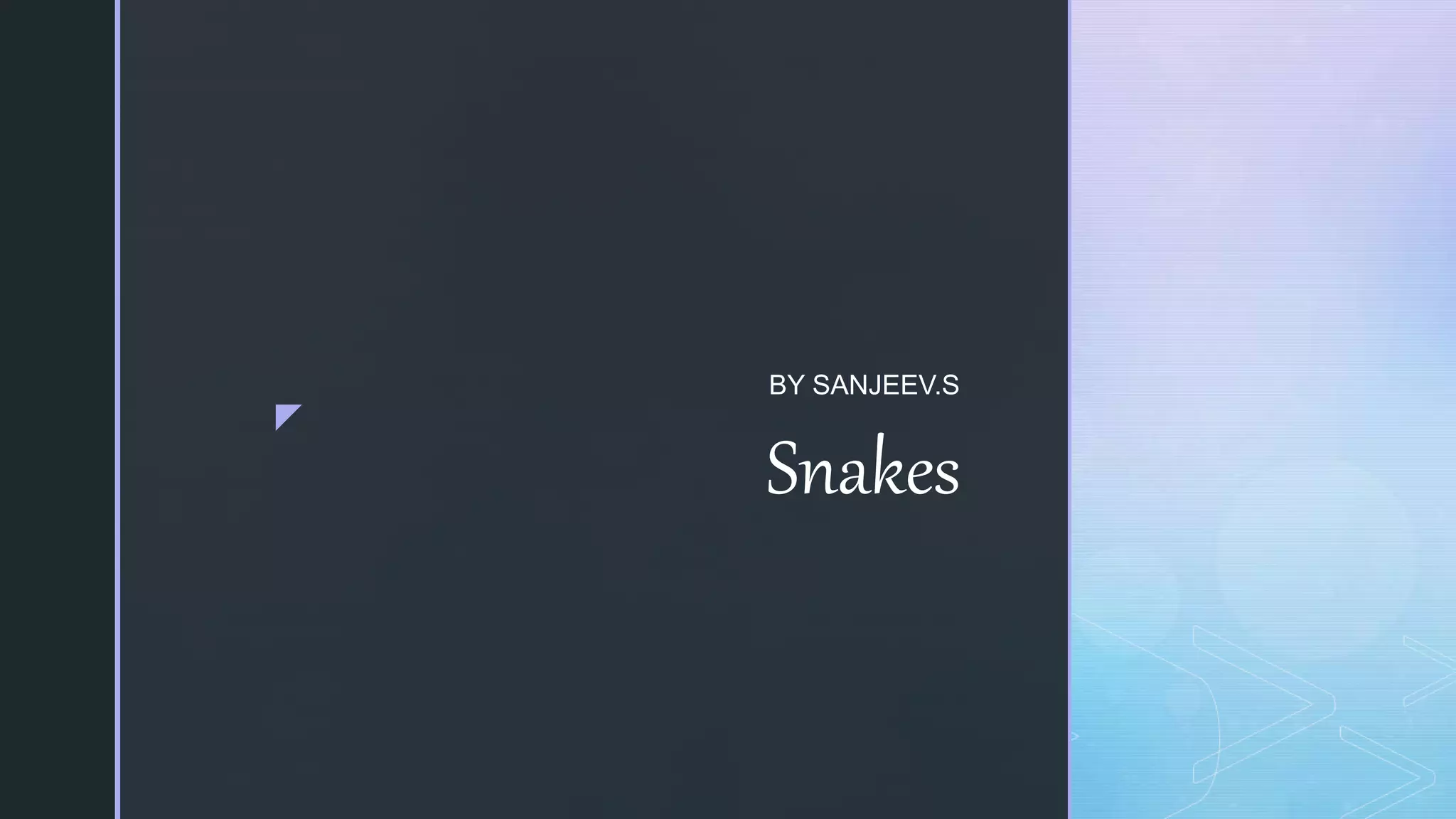 Snakes | PPT