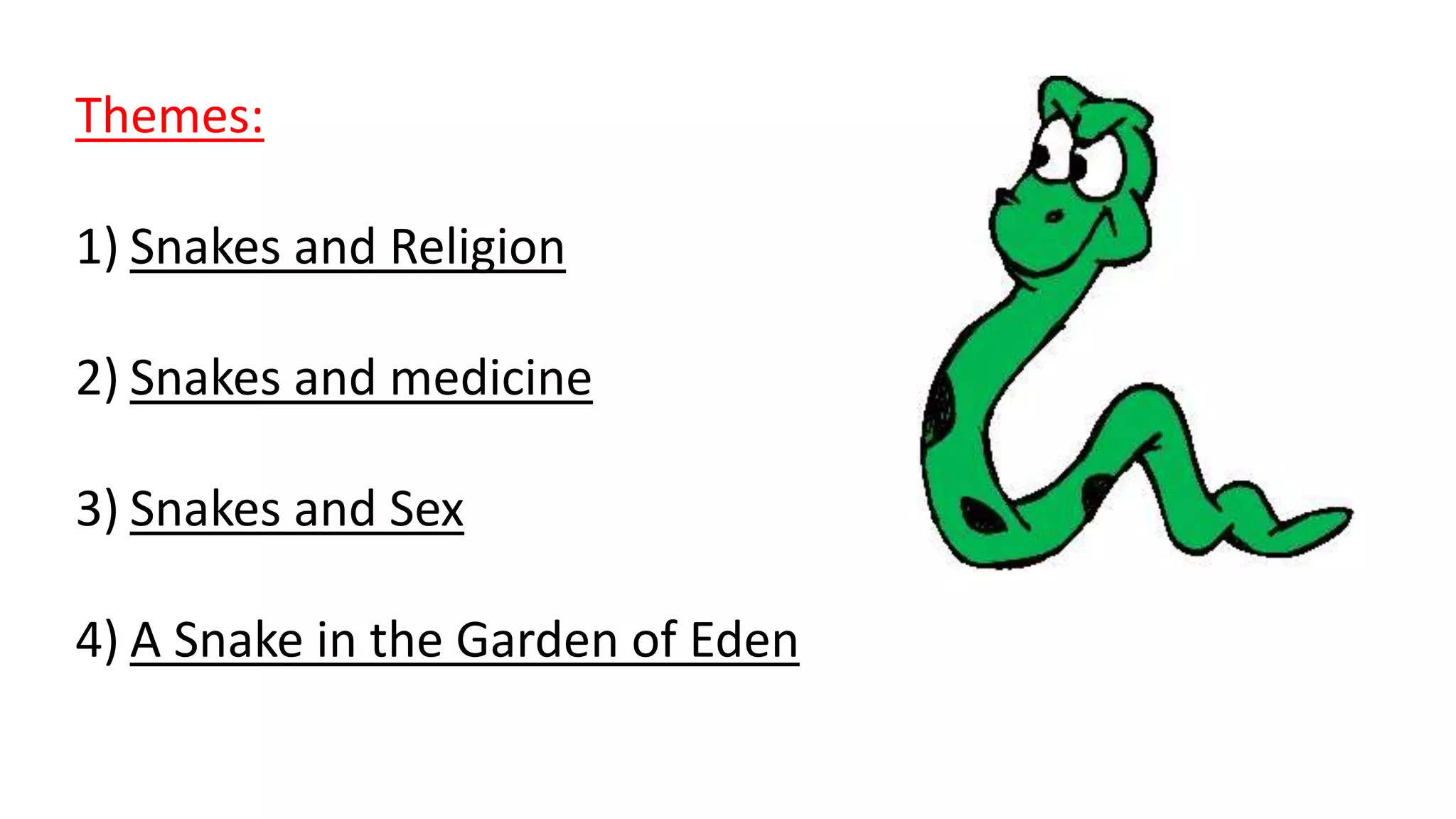 Snakes in the bible, adult ed | PPTX