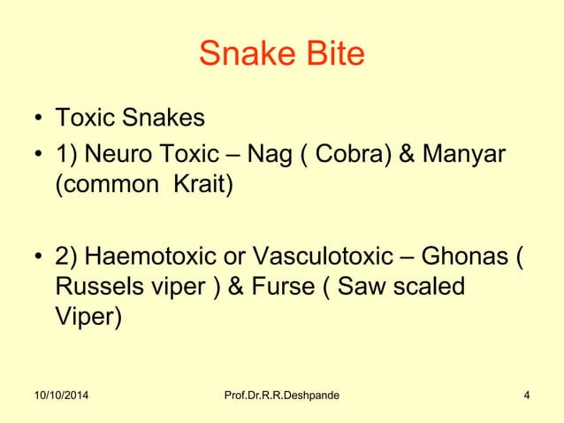 Snake Bite,Rabies,Scorpion Bite PPT – Presented By Prof.Dr.R.R ...
