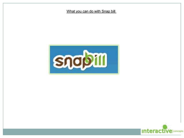 Snapbill | PPTX