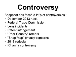 SnapChat- The Rule Breaker of Social media app | PPTX