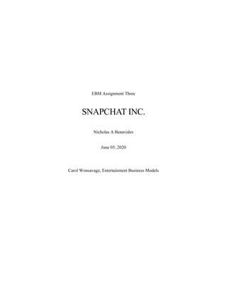 Snapchat Inc- 9 elements of business model analysis | PDF