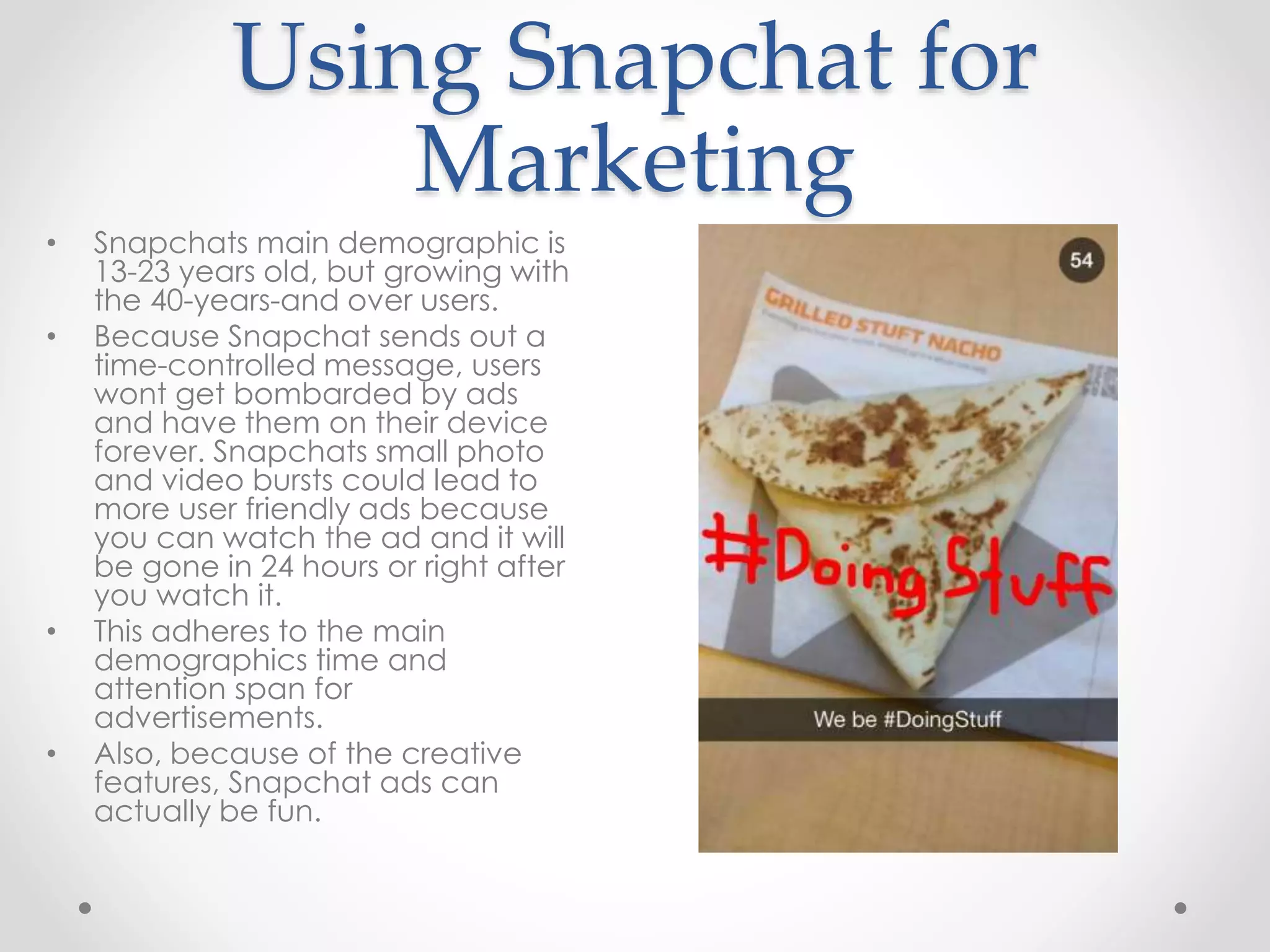 Snapchat and messaging | PPTX | Social Networking | Internet