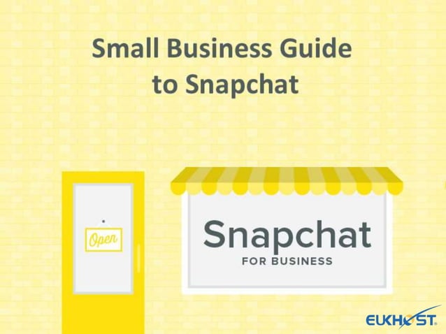 Snapchat business guide | PPT