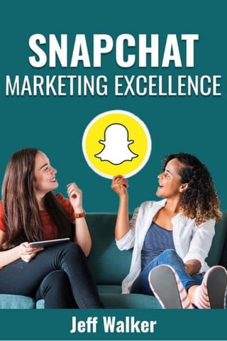 Snapchat Marketing Excellence.pdf
