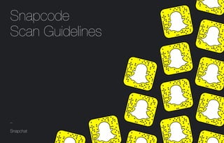 Official Snapcode Guidelines by Snapchat | PPT