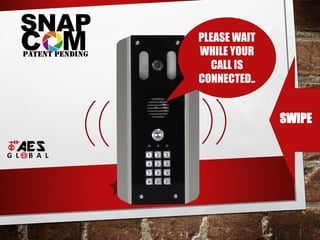 Snapcom GSM Intercom | PPT
