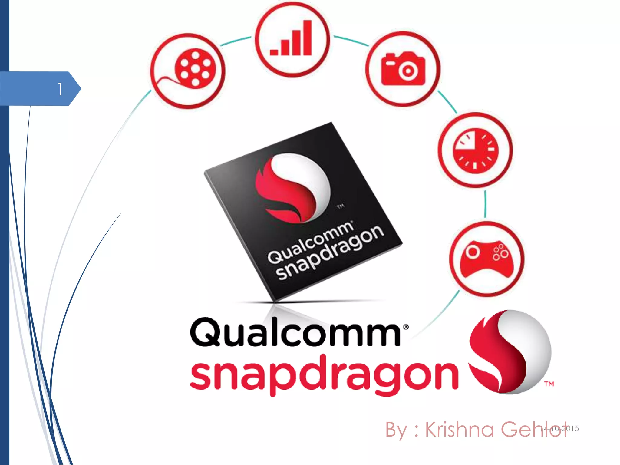 Snapdragon Processor | PPTX