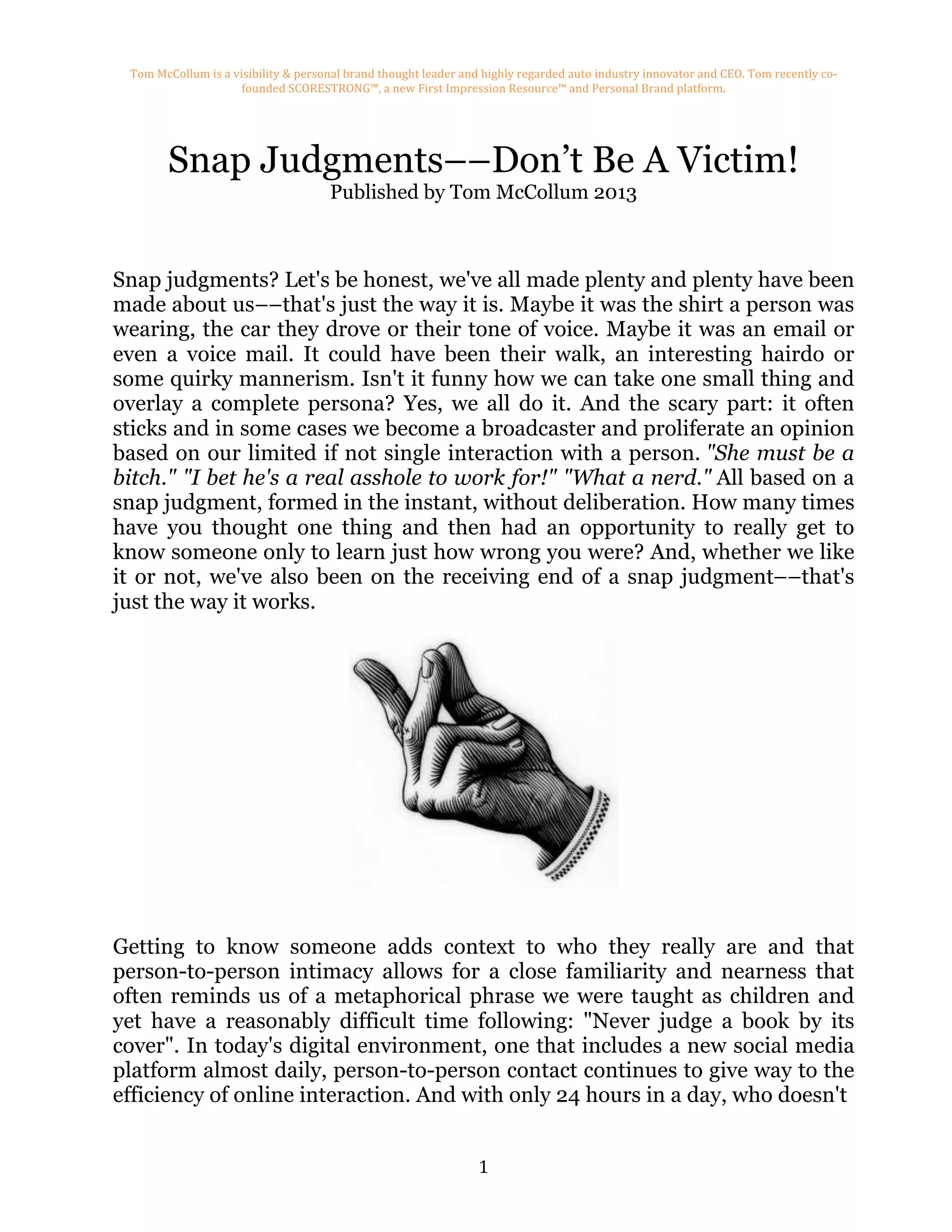 Snap Judgments––Don't Be A Victim! | PDF