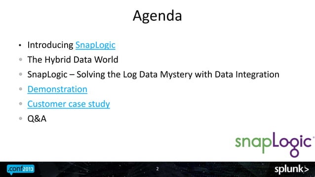 Webinar: Improve Splunk Analytics and Automate Processes with SnapLogic | PPT