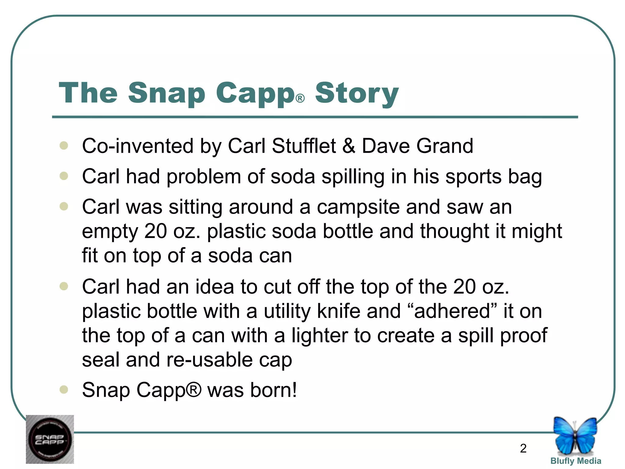 Snapp Capp Presentation | KEY