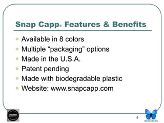 Snapp Capp Presentation | KEY