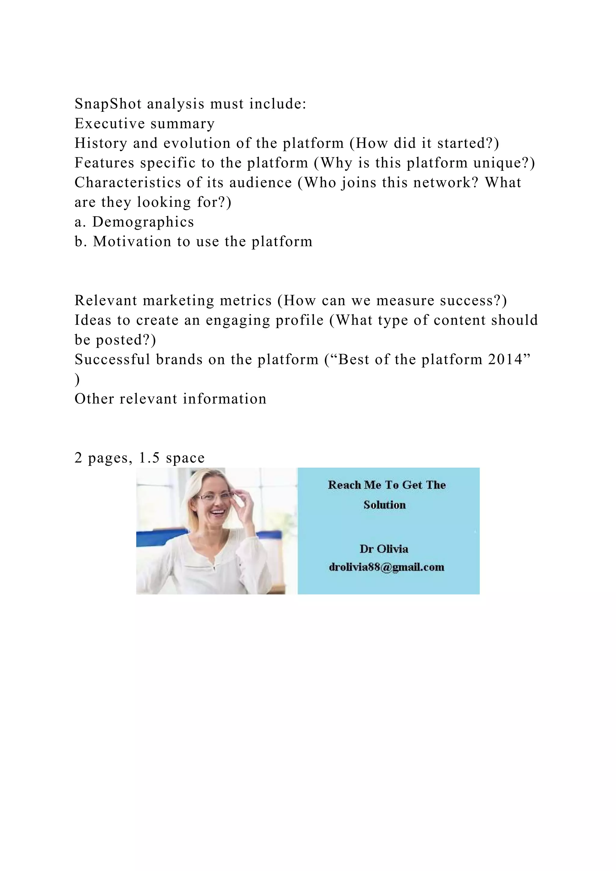 SnapShot analysis must includeExecutive summaryHistory and evol.docx