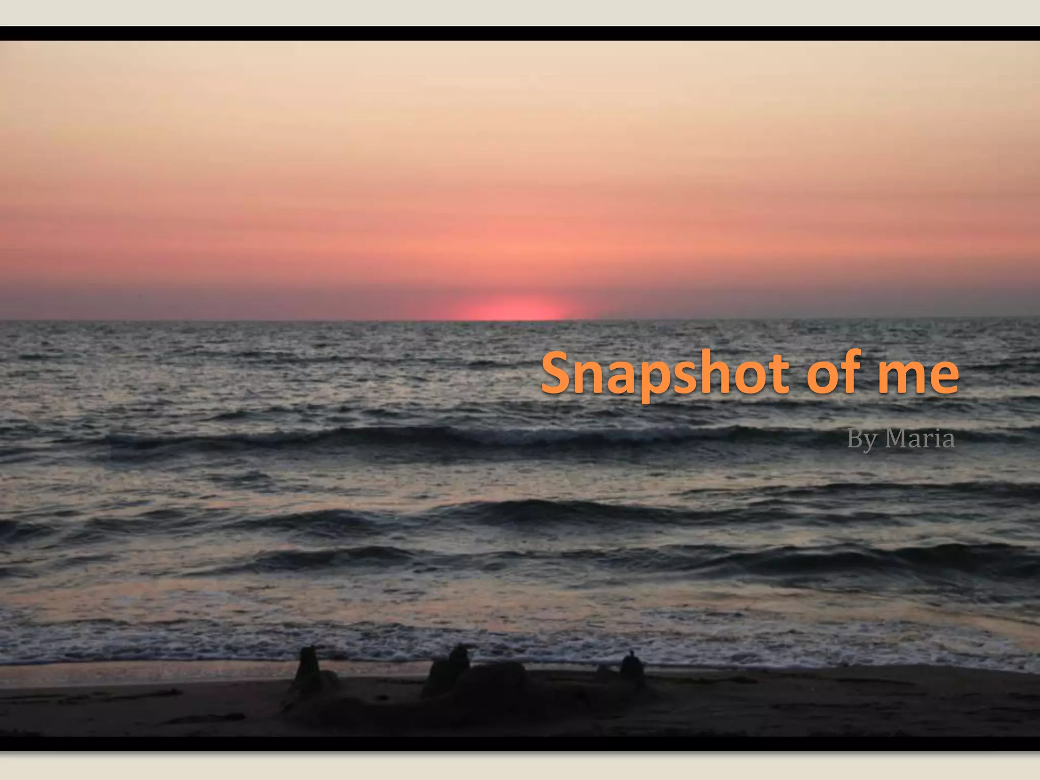 Snapshot of me | PPT