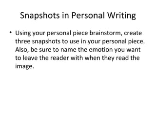 Snapshots In Personal Writing | PPT