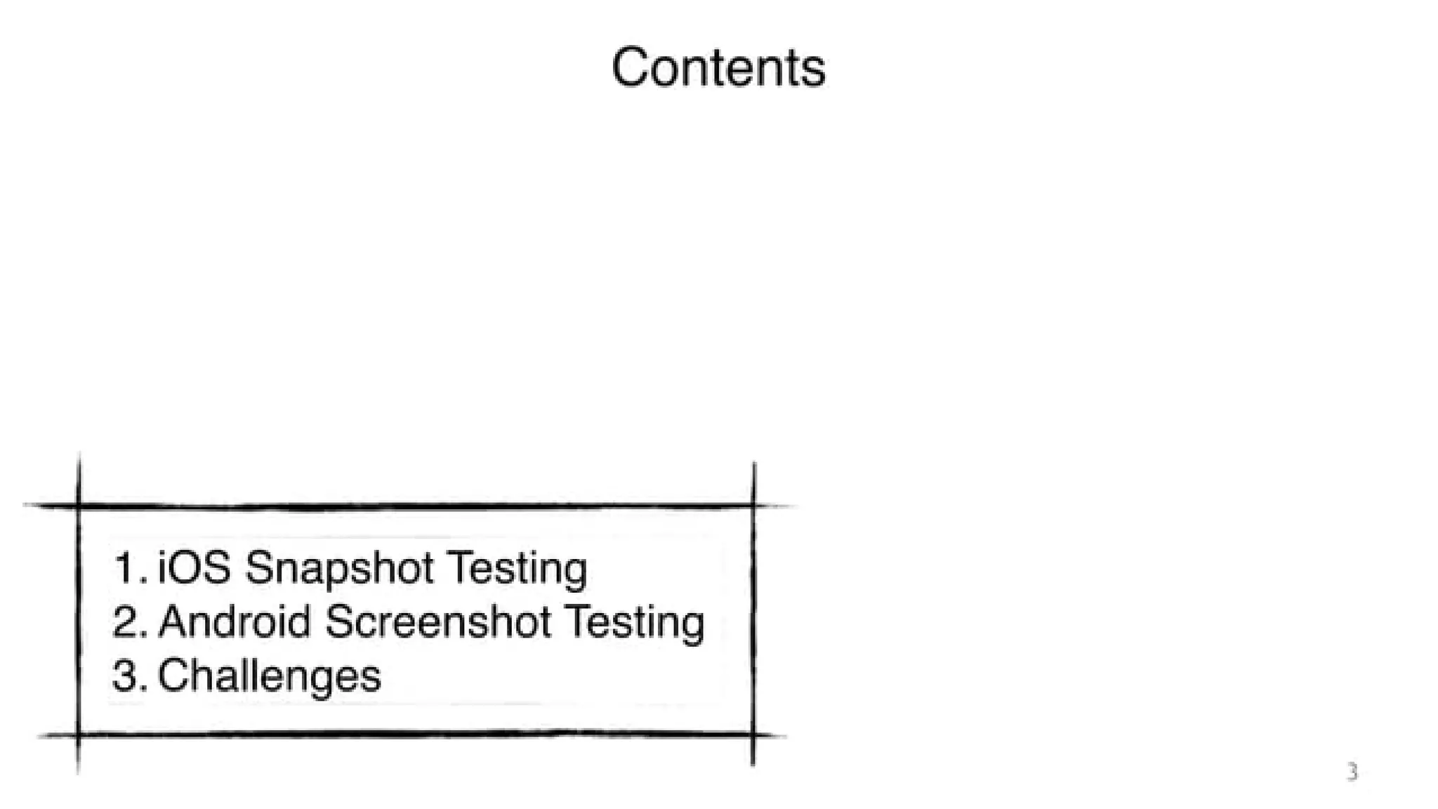 Snapshot Testing With Native Mobile Frameworks Ppt