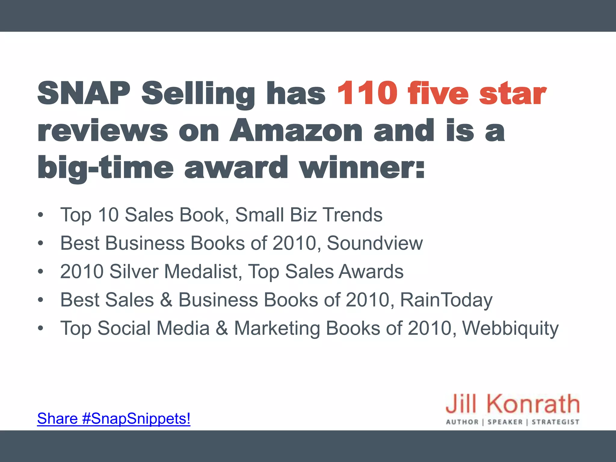 SNAP Snippets - 45 Quick Sales Tips from SNAP Selling | PDF