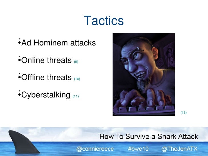 How to Survive a Snark Attack