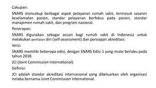 SNARS DAN JCI UNTUK rs DI Indonesia.pptx