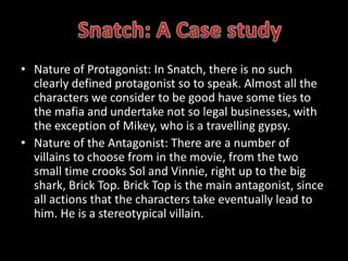 Snatch presentation | PPTX | Drama | Genres