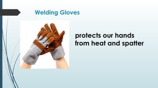SMAW NC I - Welding Personal Protective Equipment (PPE).pptx