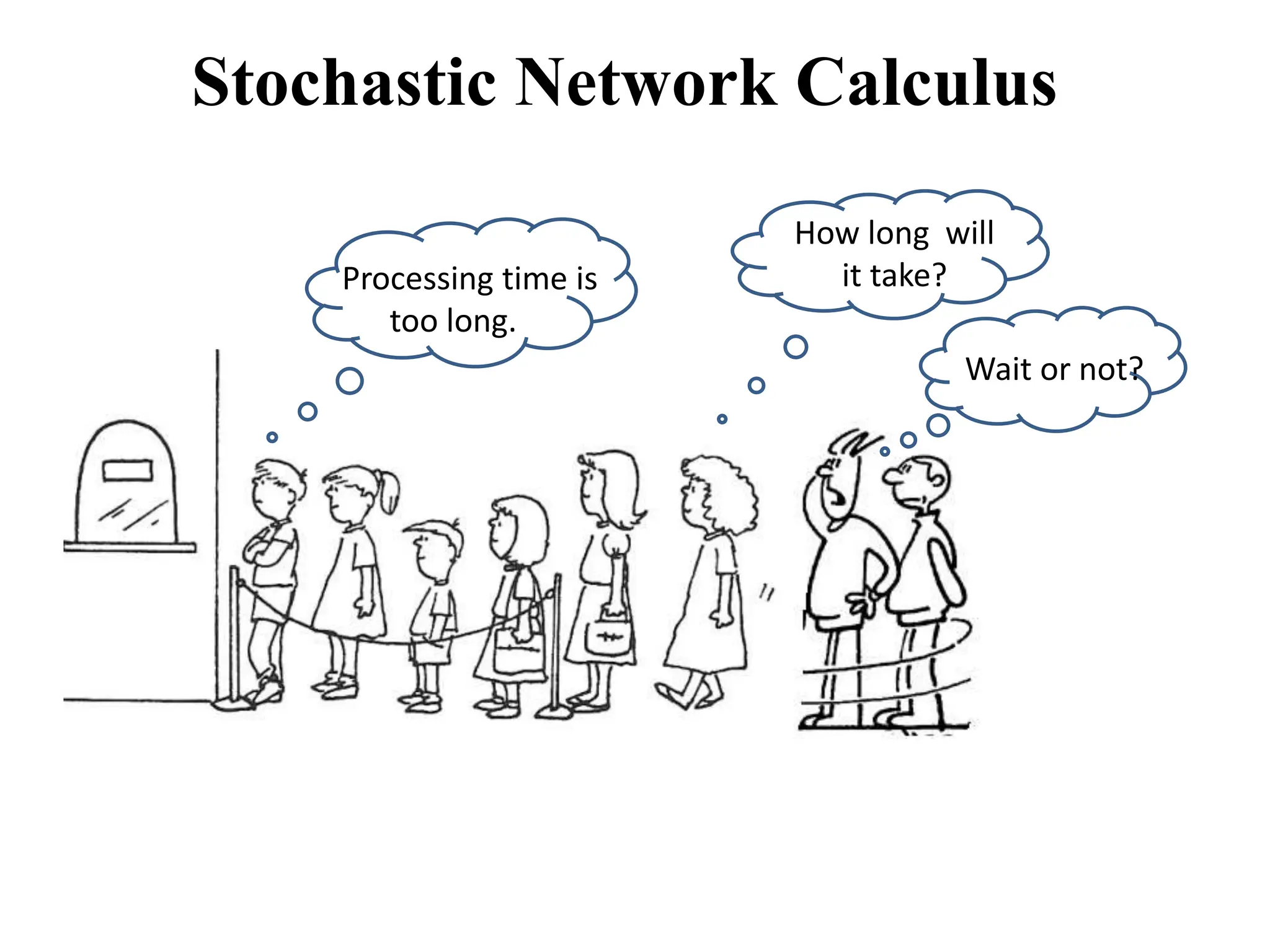 The Stochastic Network Calculus A Modern Approach Pptx