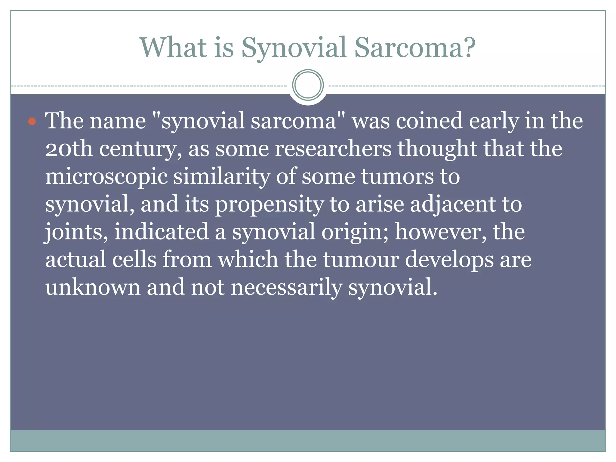 SYNOVIAL CELL SARCOMA DR NARMADA | PPTX