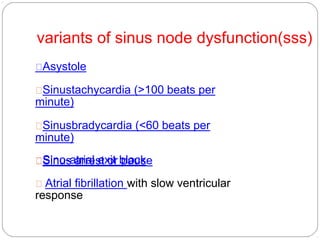 Sinus Node Dysfunction | PPT